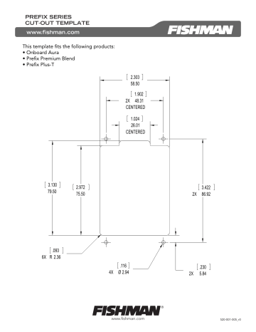 Fishman PREFIX SERIES PREAMP - CUTOUT Template Manual | Manualzz