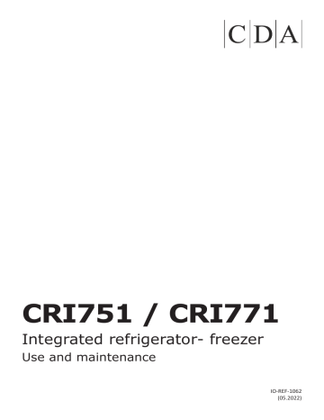CDA CRI751 Integrated fridge freezer User Manual | Manualzz