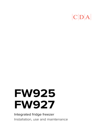 CDA FW925 Integrated fridge freezer User Manual | Manualzz