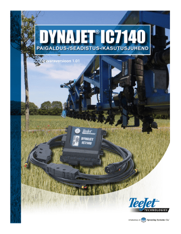 TeeJet DYNAJET IC7140 Kasutusjuhend | Manualzz