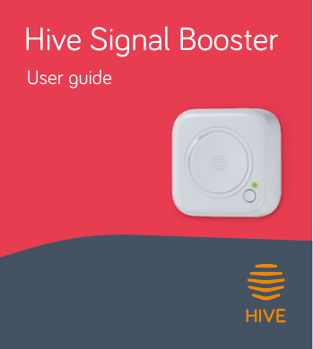 Hive Signal Booster User Guide | Manualzz
