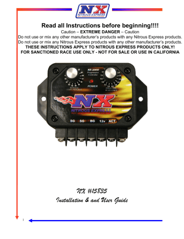 Nitrous Express 2 Dial Progressive Controller Owner Manual | Manualzz