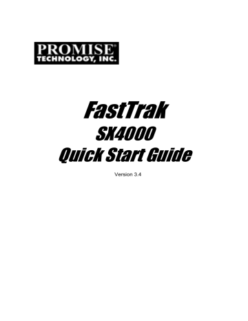 PROMISE Technology FastTrak SX4000 Installation Guide | Manualzz