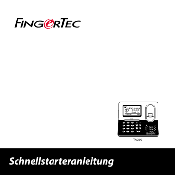 FingerTec TA300 Schnellstartanleitung | Manualzz