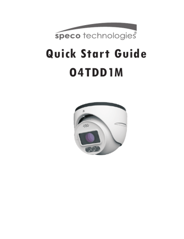 Speco O4TDD1M 4MP IP Turret Camera Quick Start Guide | Manualzz