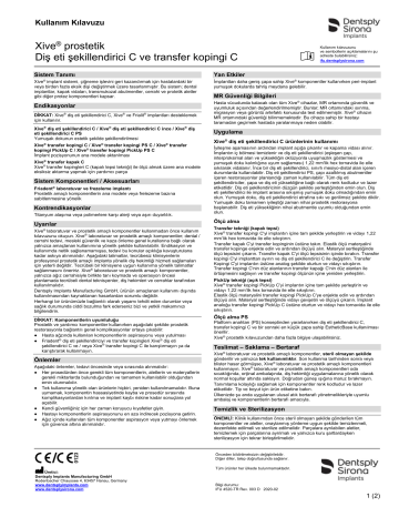 Dentsply Sirona Xive Prosthetics Gingiva Former C and Transfer Coping C ǀ TR ǀ 2020-02 Kullanma ...