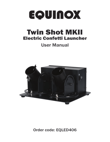 EQUINOX EQLED406 Twin Shot MKII Manual | Manualzz
