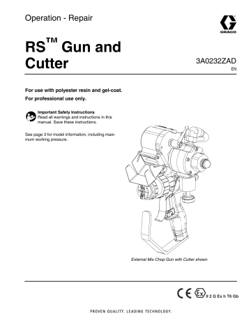 Graco 3A0232ZAD, RS Gun and Cutter Owner's Manual | Manualzz