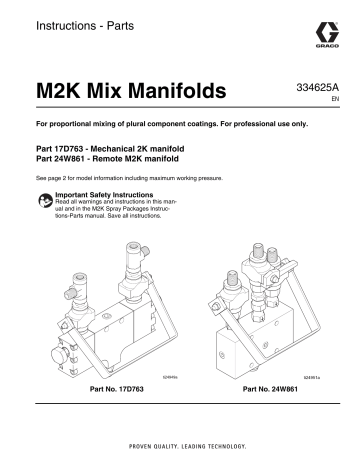 Graco 334625A - M2K Mix Manifolds Instructions | Manualzz