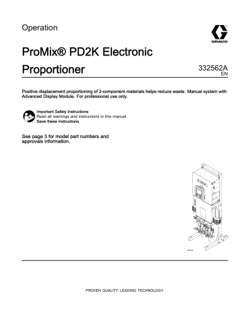 Graco 332562A, ProMix PD2K Proportioner Owner's Manual | Manualzz