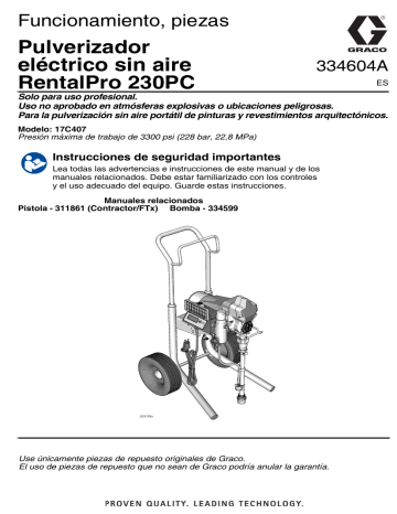 Graco 334604A - RentalPro 230PC Electric Airless Sprayer El manual del ...
