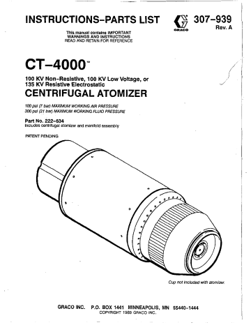 Graco 307939A CT-4000 CENTRIFUGAL ATOMIZER User Guide | Manualzz