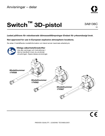 Graco 3A8136C, Switch 3D-pistol, Anvisningar–Delar Bruksanvisning | Manualzz