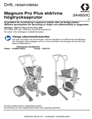 Graco 3A4850C, Magnum Pro Plus eldrivna högtryckssprutor, A60 ProPlus ...