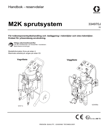 Graco 334970J, M2K sprutsystem Användarmanual | Manualzz