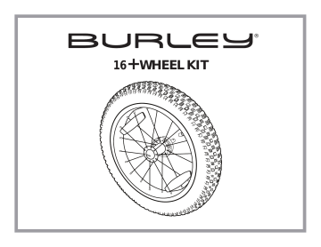 Burley 16+ Wheel Kit Product manual | Manualzz