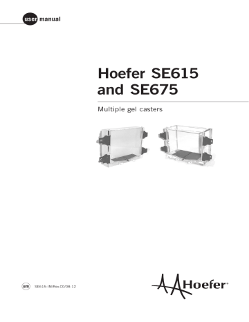 Hoefer SE615/SE275 Multiple Gel Casters Owner's Manual | Manualzz