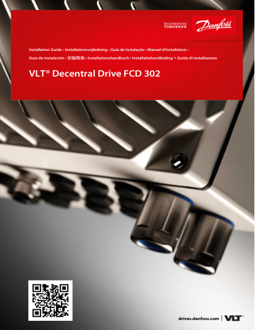 Danfoss VLT Decentral Drive FCD 302 Installation Guide | Manualzz