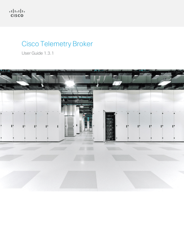 Cisco Telemetry Broker User Guide | Manualzz