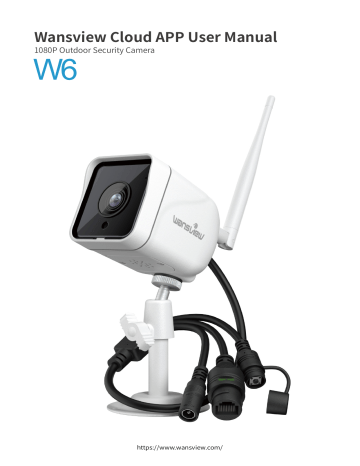 Wansview W6 Outdoor Camera User Manual | Manualzz