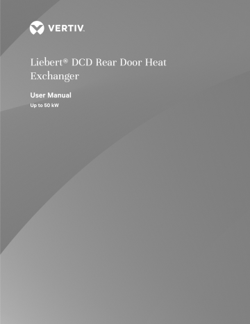 Vertiv Liebert® DCD Rear Door Heat Exchanger User Manual | Manualzz