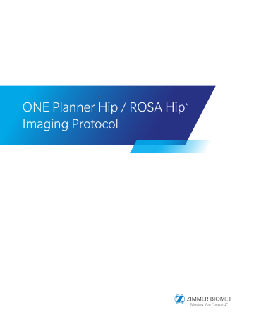 Zimmer ROSA Hip System Owner's Manual | Manualzz