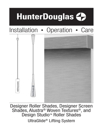 Hunter Douglas Roller Shades - UltraGlide® Installation, Operation & Care Manual | Manualzz