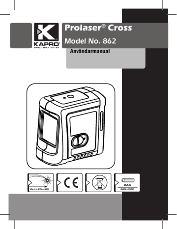 P. Lindberg Krysslaser Kapro - Röd laser Bruksanvisning | Manualzz