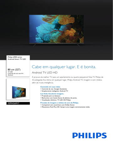 Philips 32PHG6917/78 6900 series Android Smart TV LED Folha de dados do ...