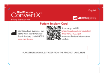 Merit Medical Resolve ConvertX Biliary Stent System Patient ...