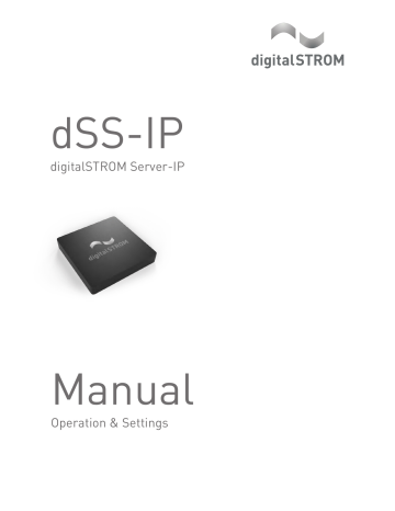 digitalSTROM Server-IP, dSS-IP Operation & Settings Manual | Manualzz
