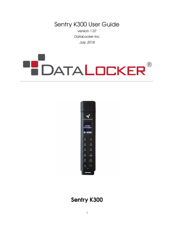 DataLocker Sentry K300 User Manual | Manualzz