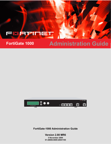 Fortinet FortiGate FortiGate-1000 Administration Manual | Manualzz