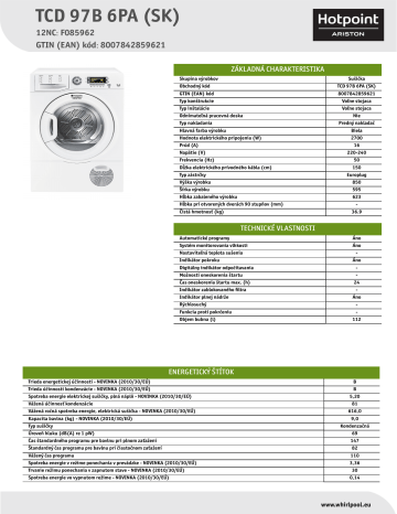 HOTPOINT/ARISTON TCD 97B 6PA (SK) Dryer Údaje o produkte | Manualzz