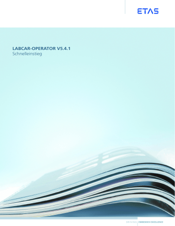 ETAS LABCAR-OPERATOR Schnellstartanleitung | Manualzz