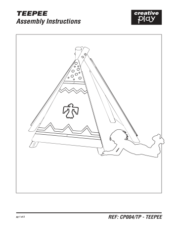 Creative Play CP004 Teepee Installation Instructions | Manualzz
