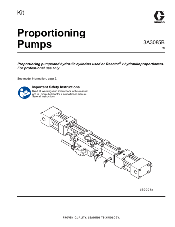 Graco 3A3085B - Proportioning Pumps, Kit Owner's Manual | Manualzz