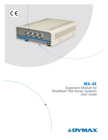 Dymax BlueWave MX-4E Expansion Module Owner's Manual | Manualzz