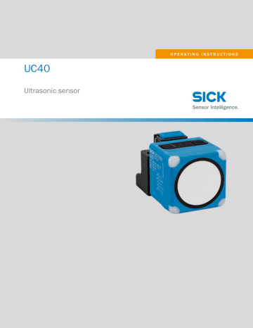 Sick UC40 - Ultrasonic sensor Operating instructions | Manualzz
