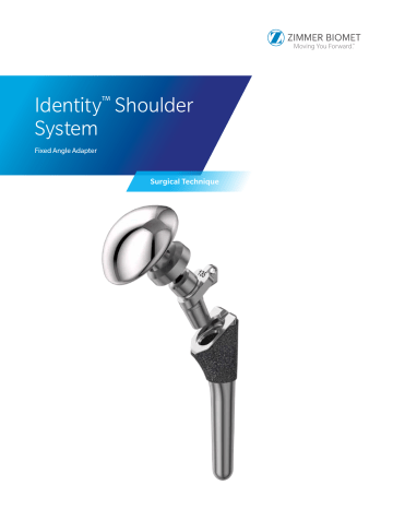 Zimmer Identity™ Shoulder System Owner's Manual | Manualzz