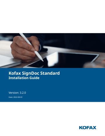 Kofax SignDoc 3.2.0 Installation Guide | Manualzz