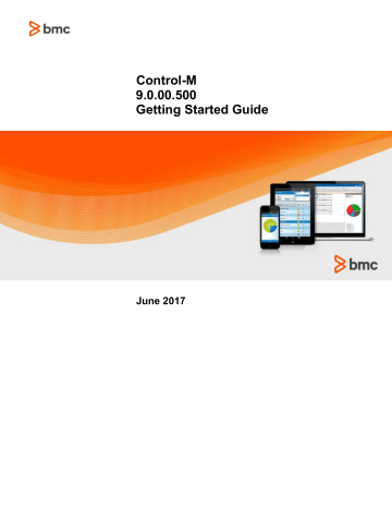BMC Control-M 9.0.00.500 Getting Started Guide | Manualzz