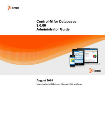 BMC Control-M for Databases 9.0.00 Administrator Guide | Manualzz