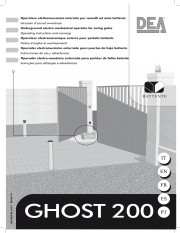 DEA GHOST 200 Swing gate opener Owner's Manual | Manualzz