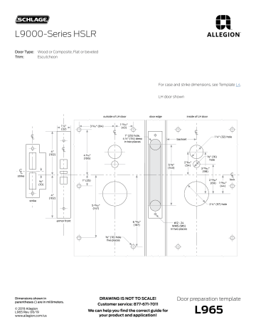 Schlage L9000 HSLR, Door Prep Template | Manualzz
