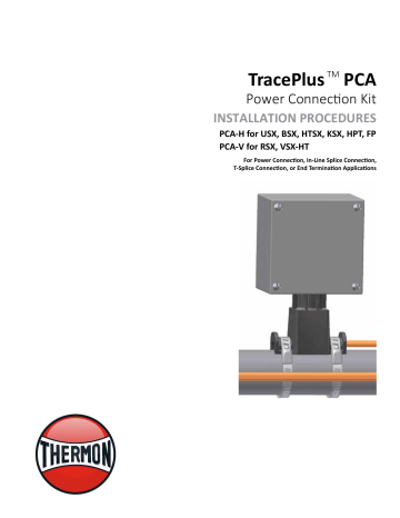 Thermon PCA TracePlus Power Connection Kit Installation Instructions | Manualzz