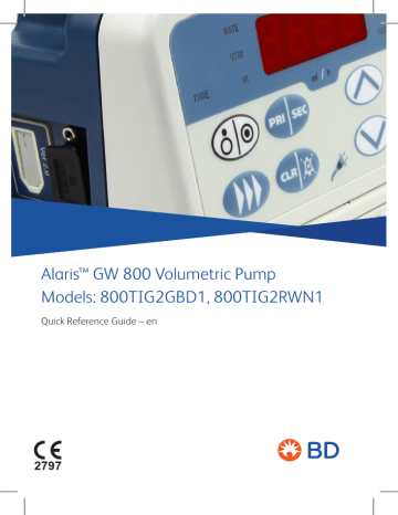 BD Alaris™ GW 800 Volumetric Pump Quick Guide | Manualzz