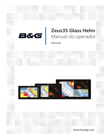 B&G Zeus3S Glass Helm Manual do proprietário | Manualzz