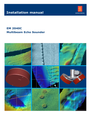 Kongsberg EM 2040C Compact Multibeam echosounder Installation Manual ...