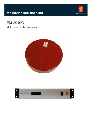 Kongsberg EM 2040C Compact Multibeam echosounder Maintenance Manual ...
